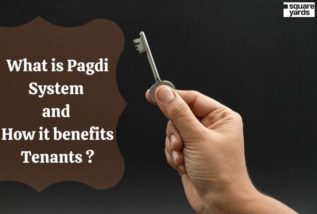 Pagdi System and How it benefits Tenants: Know Details