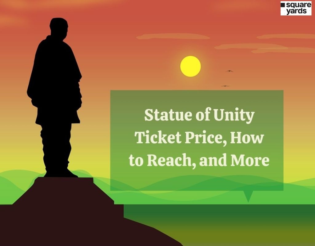 Statue of Unity Ticket Price, How to Reach and more