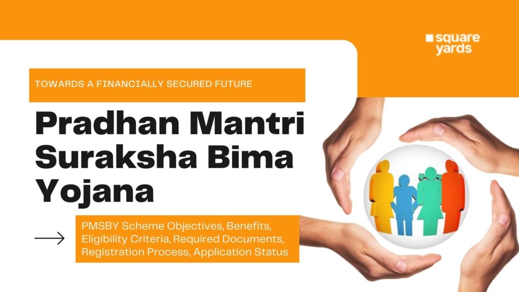 Pradhan Mantri Suraksha Bima Yojana - PMSBY Scheme Details