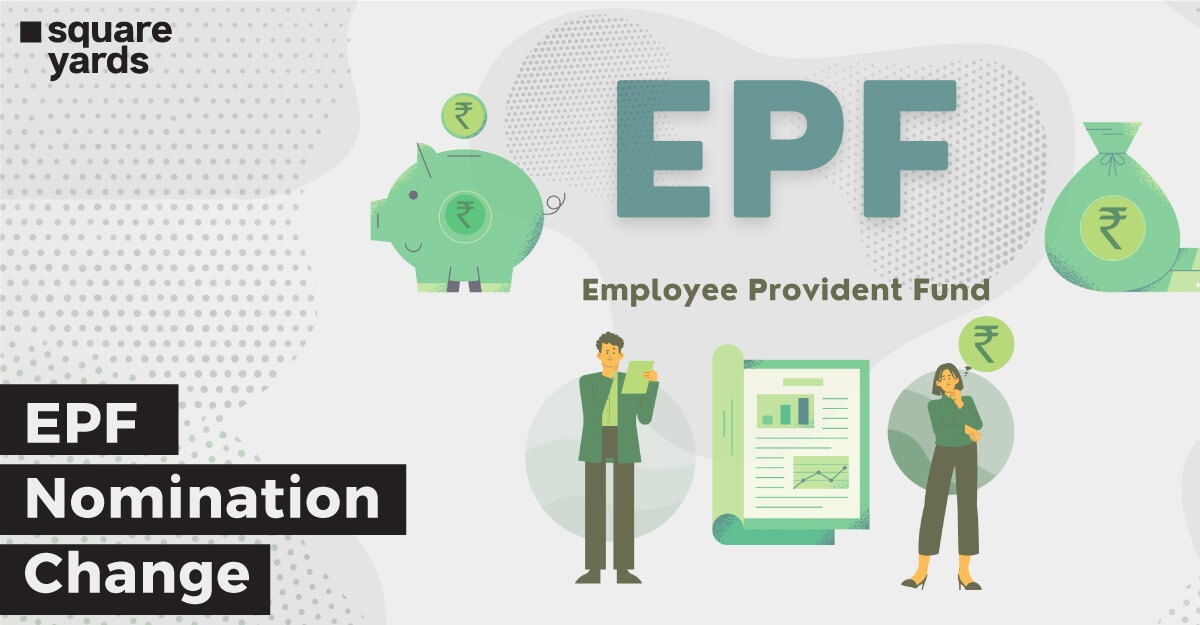 EPF Nomination Change, Benefits and Rules